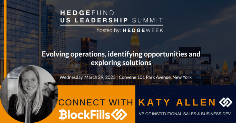 Hedge Fund US Leadership Summit 2023 - BlockFills