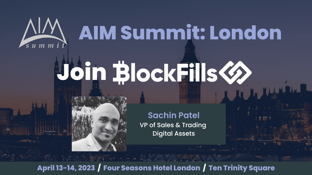 AIM Summit London 2023 - BlockFills